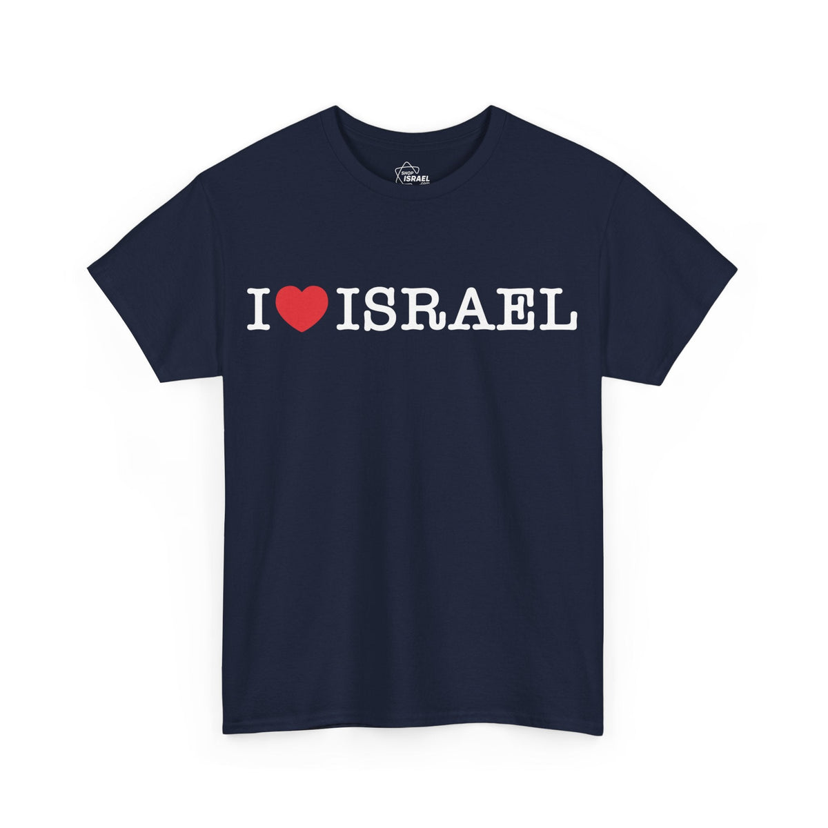I Love Israel T-Shirt - Support Israel | Shop Israel